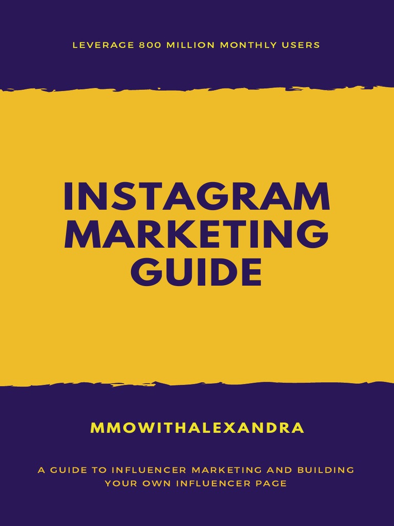Instagram Marketing Guide: Mmowithalexandra | PDF | Social Media ...