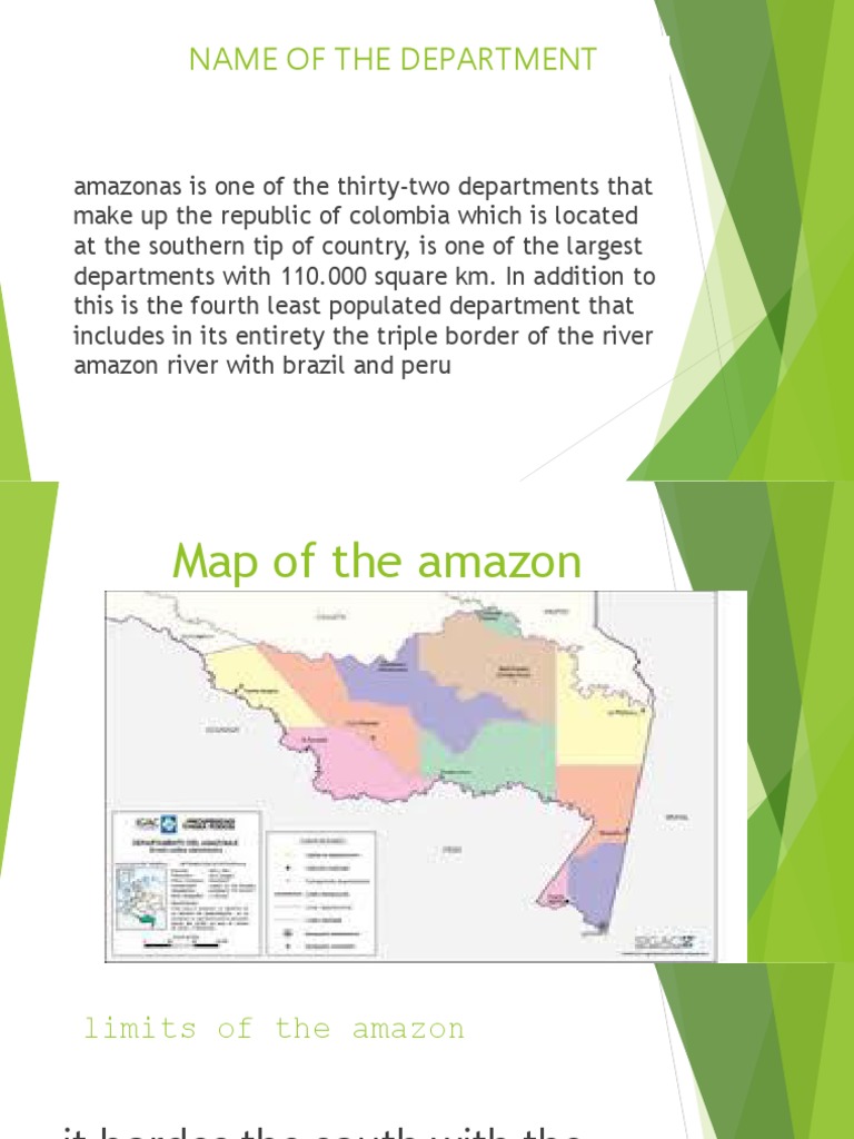 Overview of the Colombian Department of Amazonas: Geography, Population ...