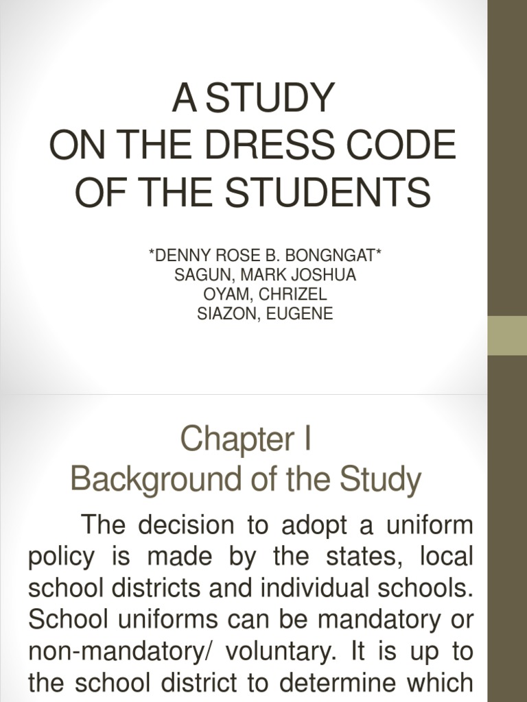 A Research Presentation On The Dress Code of The Students | PDF ...