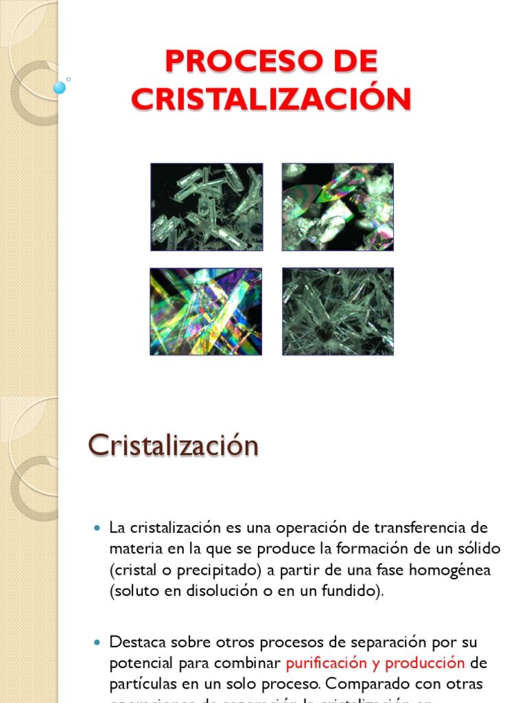 2- Proceso de Cristalización | Cristalización | Cristal