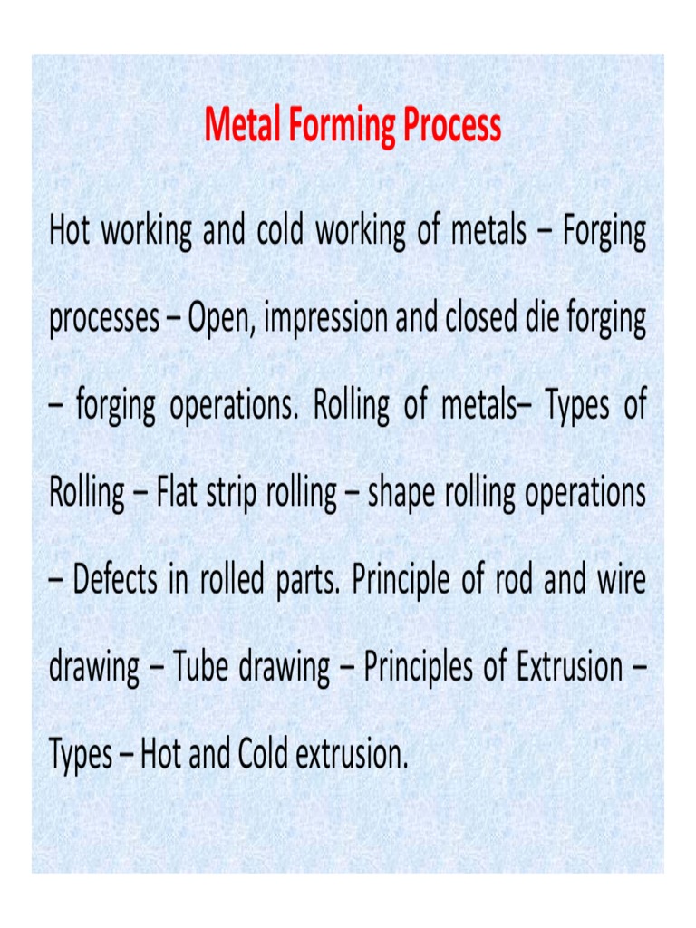 Unit III | PDF | Extrusion | Forging