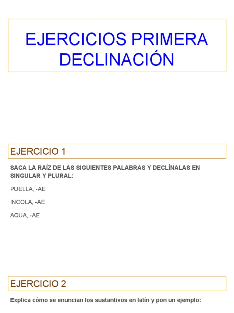 Ejercicios Primera Declinación