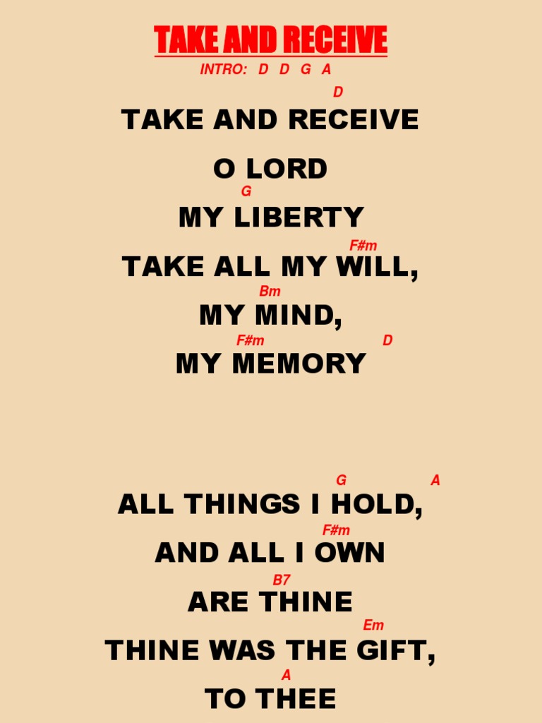 Take and Receive O Lord My Liberty Take All My Will, My Mind, My Memory ...