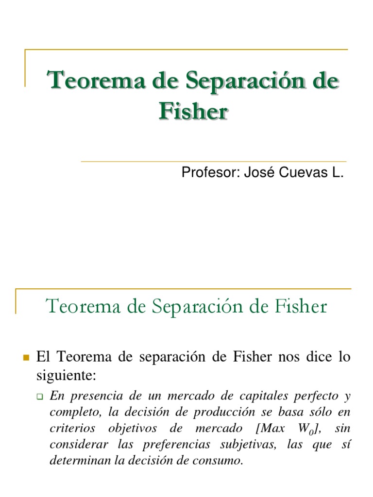 02 Teorema de Separación de Fisher | Compartir (Finanzas) | Dividendo