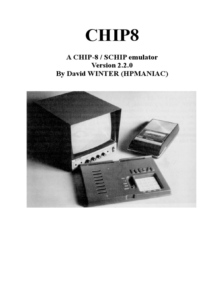 Chip8: A CHIP-8 / SCHIP Emulator by David Winter (Hpmaniac) | PDF ...
