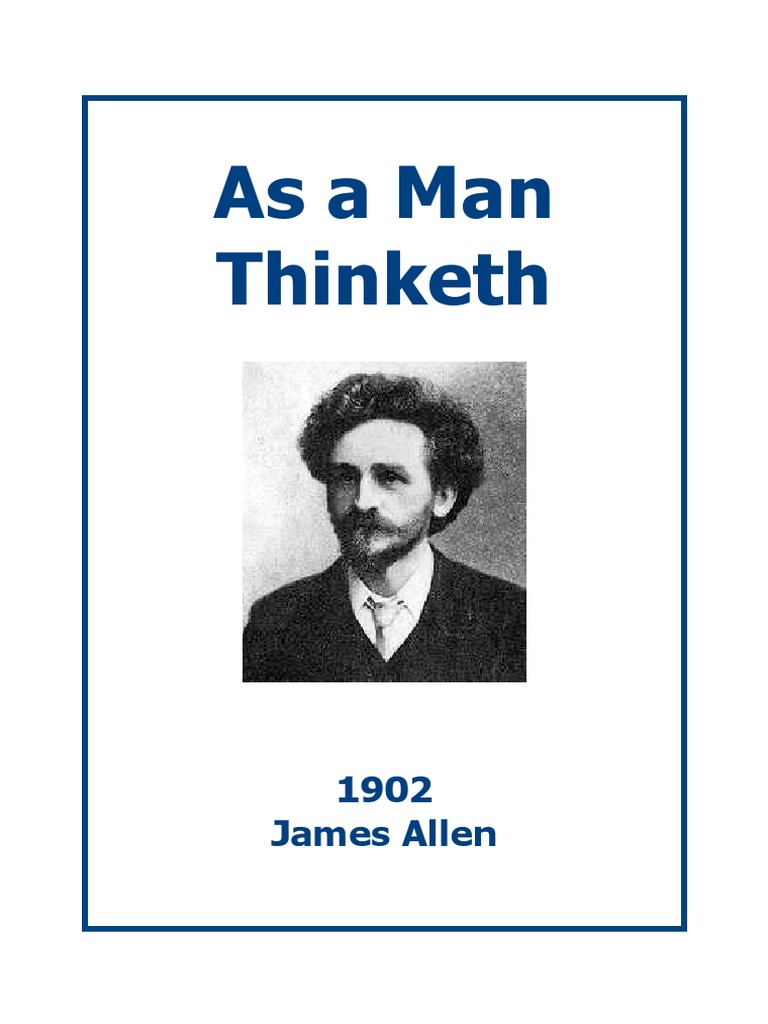 As A Man Thinketh Allen PDF | Download Free PDF | Virtue | Mind