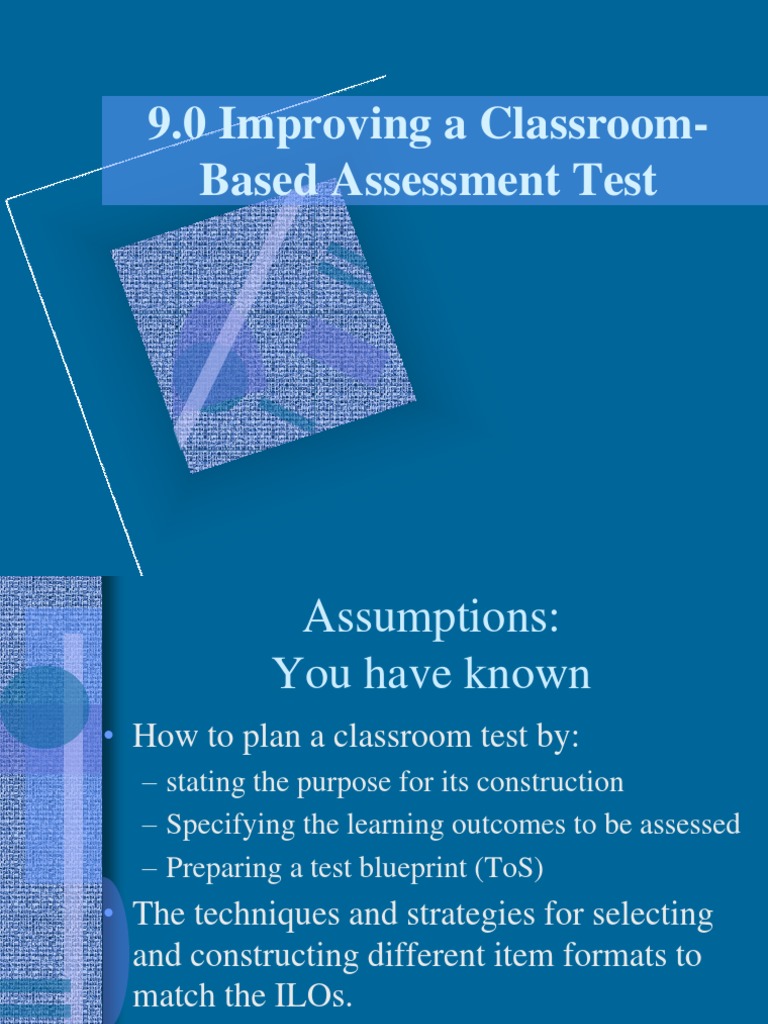 05e 90 Improving A Classrom Based Assessment Test Pdf Educational