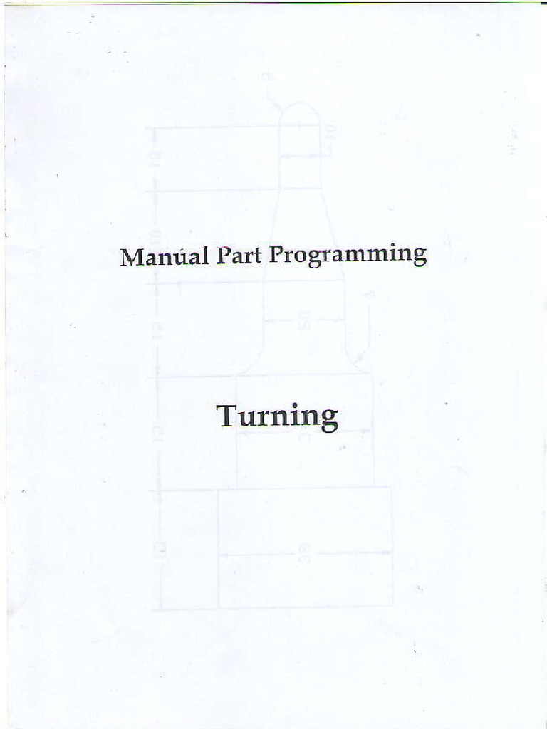 Turning: Manual Part Programming | PDF