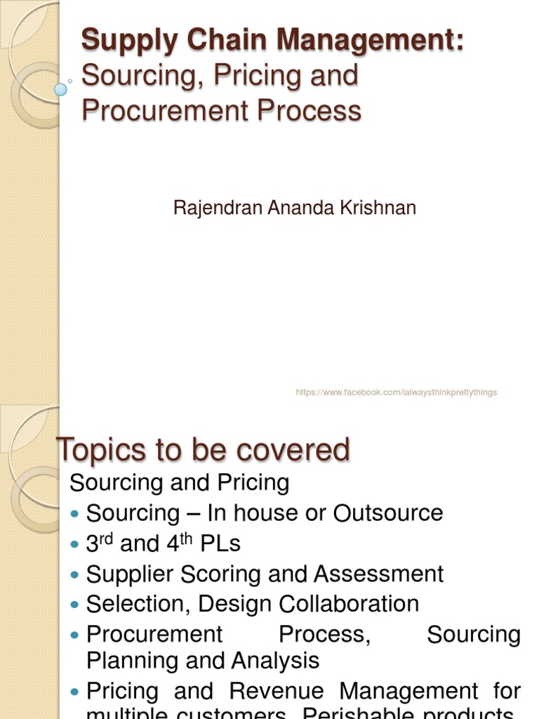 An Overview of Sourcing Strategies, Procurement Processes, and Supply ...