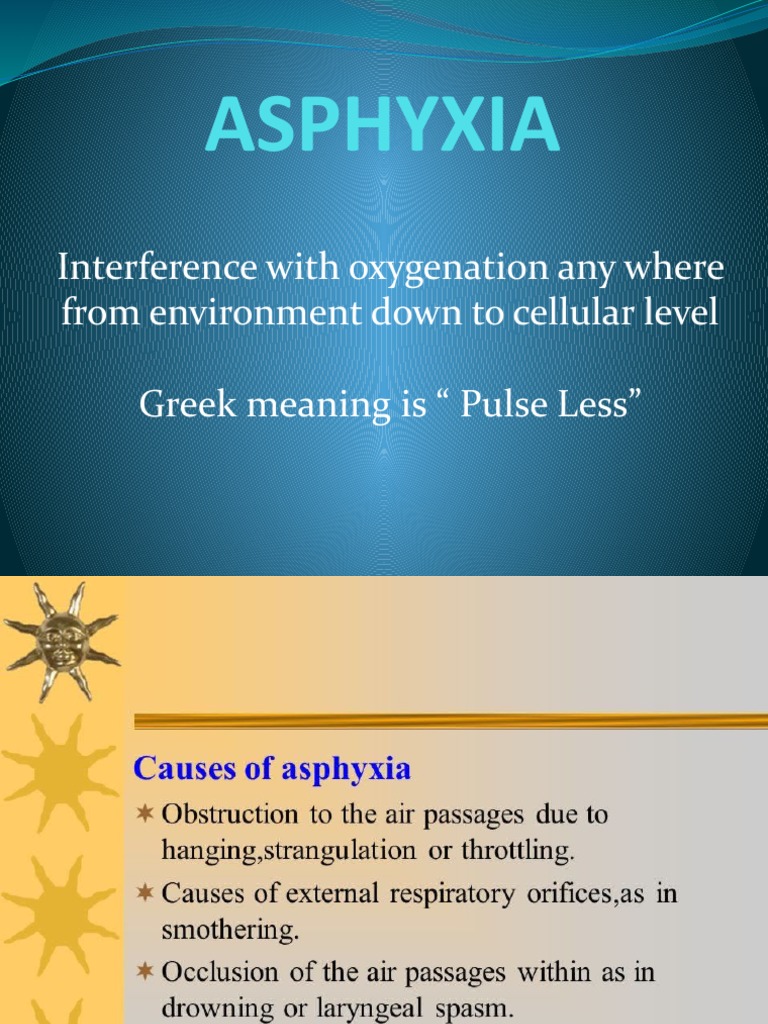ASPHYXIA Introduction NEW | PDF | Hypoxia (Medical) | Hanging