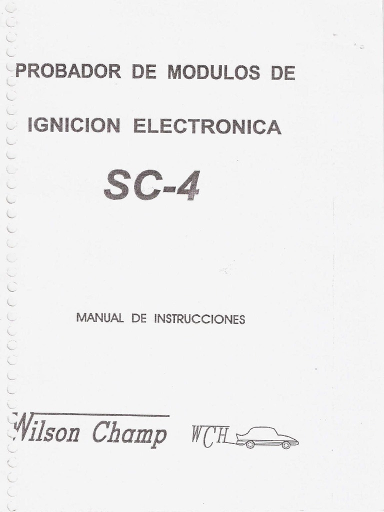Manual Instrucciones Probador Modulos Ignicion Electronica sc4 Wilson Champ Diagnostico ...