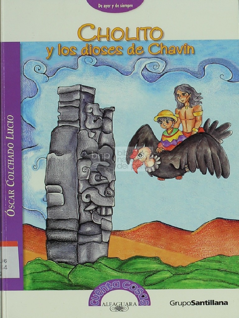 Cholito y Los Dioses Del Chavin | PDF