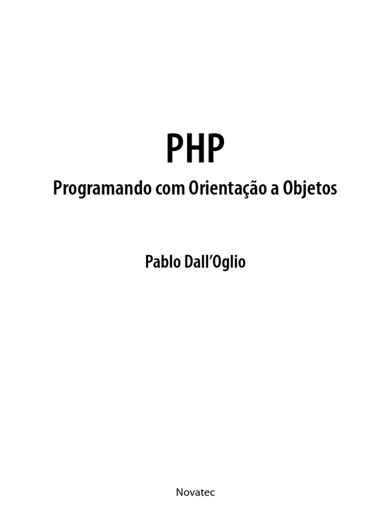 Php Programando Com Orientação A Objetos Pablo Dall Oglio Novatec Pdf Php Model View
