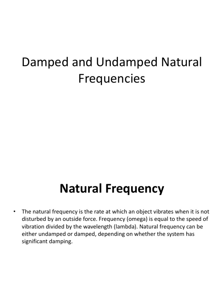 Damped and Undamped Natural Frequencies | PDF | Science & Mathematics