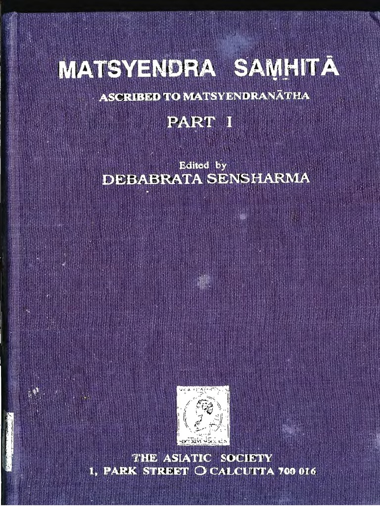 Matsyendra Samhita Debabrata Sen Sharma | PDF