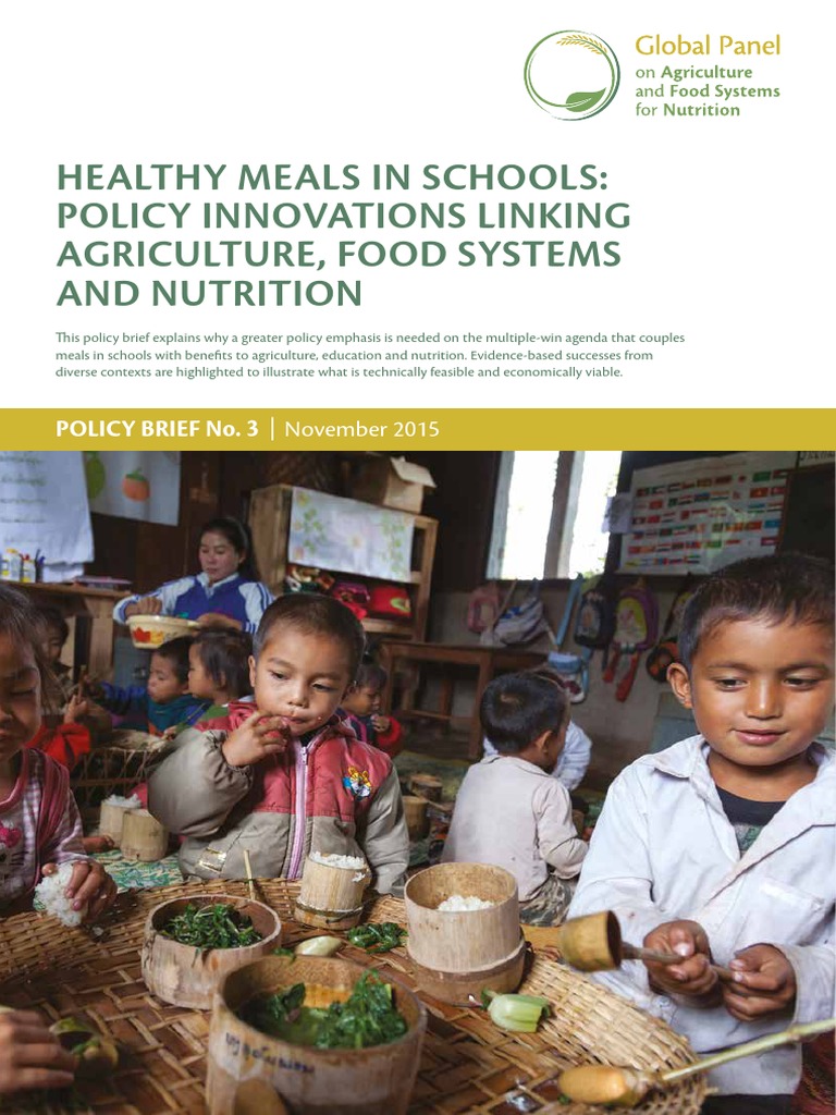 Healthy Meals in Schools: Policy Innovations Linking Agriculture, Food ...