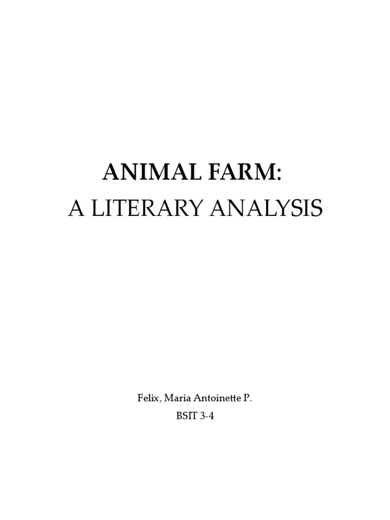 Animal Farm:: A Literary Analysis | PDF | Id | George Orwell