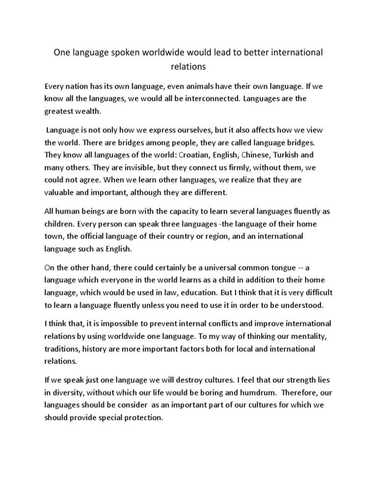 One Language Spoken Worldwide Would Lead To Better International ...