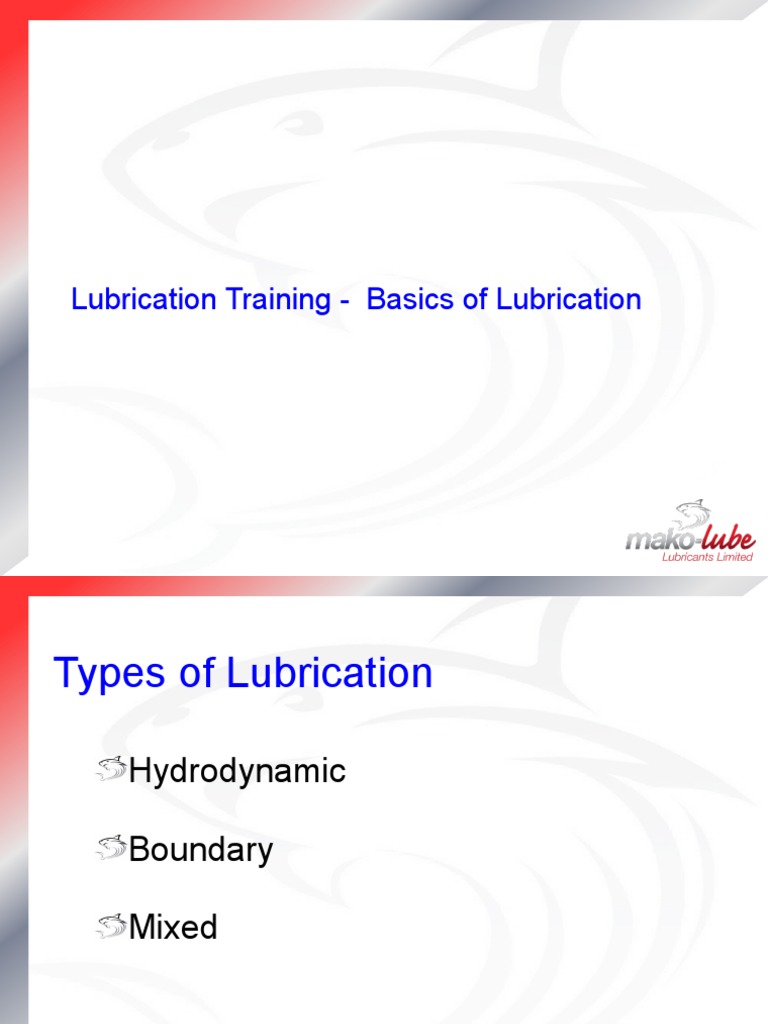 Basics of Lubrication - Training | PDF | Lubricant | Bearing (Mechanical)