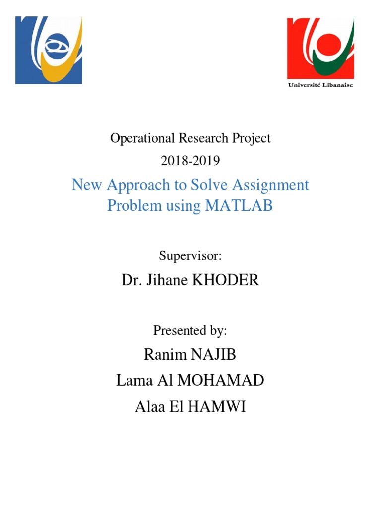 New Approach To Solve Assignment Problem Using MATLAB: Dr. Jihane KHODER | PDF | Computer ...