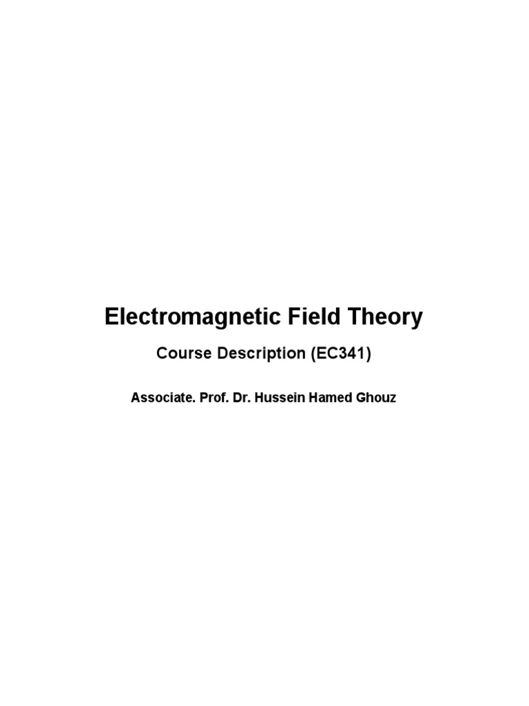 Electromagnetic Field Theory | PDF | Electric Field | Maxwell's Equations