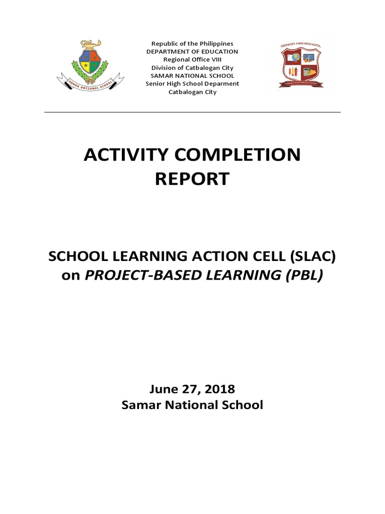 Activity Completion Report (Acr) Slac Project Based Learning (PBL) | PDF | Project Based ...