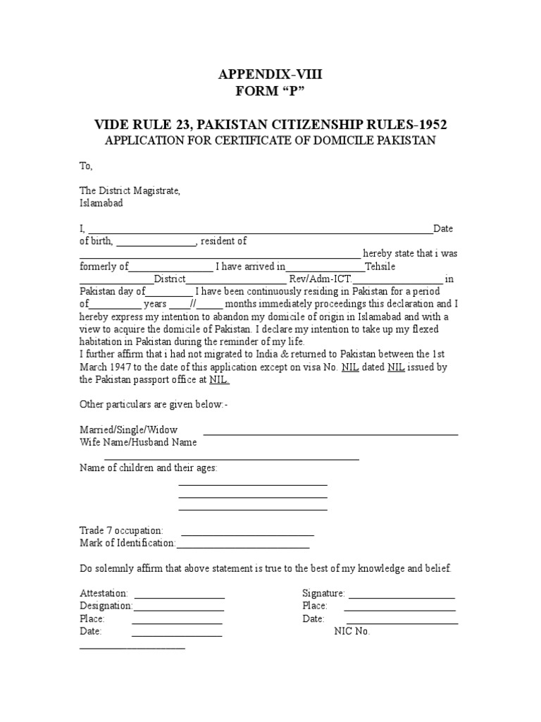 Appendix-Viii Form "P" Vide Rule 23, Pakistan Citizenship Rules-1952 ...