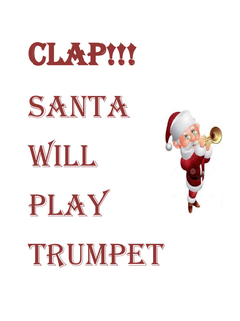 Clap!!! Santa Will Play Trumpet | PDF