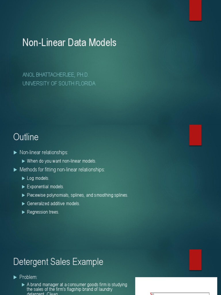 Non-Linear Data Models: Anol Bhattacherjee, Ph.D. University of South ...