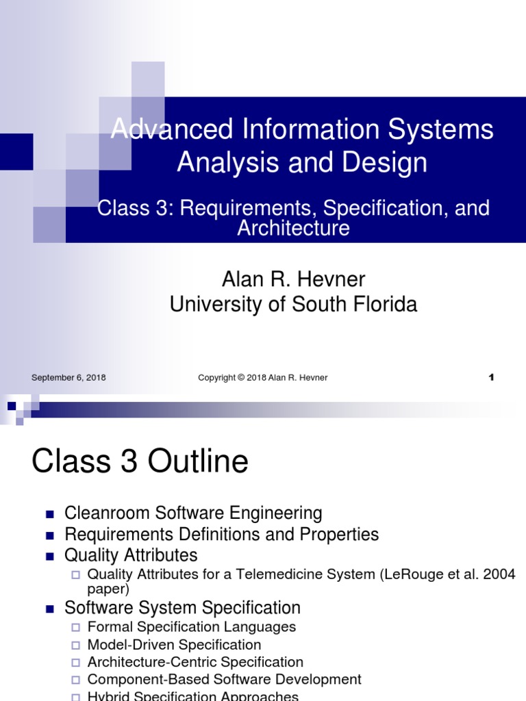 Advanced Information Systems Analysis and Design: Class 3: Requirements, Specification, and ...