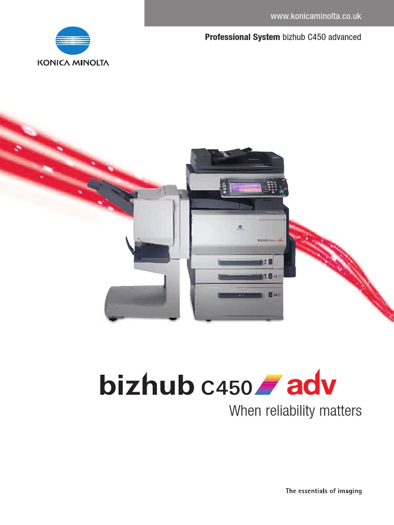 When Reliability Matters: Professional System Bizhub C450 Advanced ...