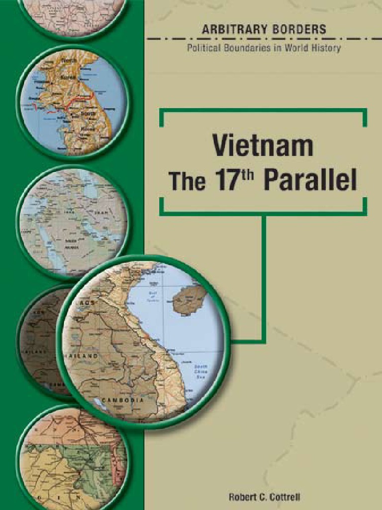 Vietnam, The 17th Parallel - Vietnamese War | Vietnam | French Indochina