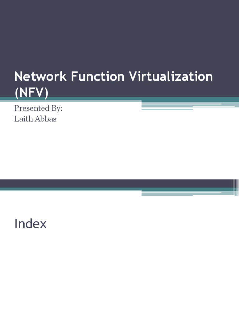 Network Function Virtualization (NFV) : Presented By: Laith Abbas | PDF ...