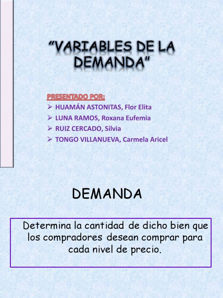 Variables de Demanda | PDF | Mercado (economía) | Demanda