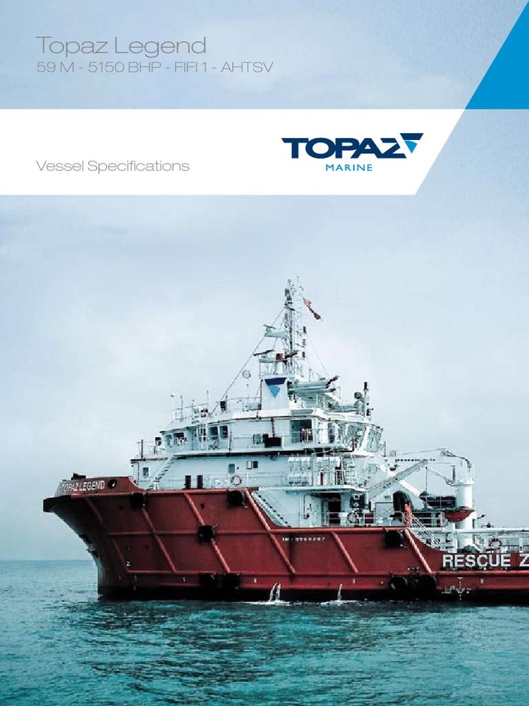 Topaz Legend Vessel Specs | PDF | Ships | Manufactured Goods