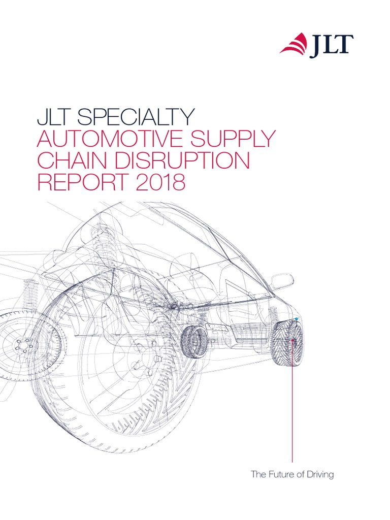 JLT Automotive Supply Chain | Download Free PDF | Supply Chain | Risk ...