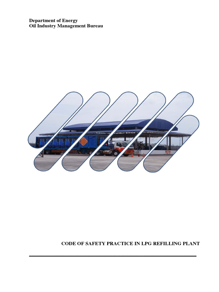 Final Code of Safety Practice For An LPG Refilling Plant Completed ...