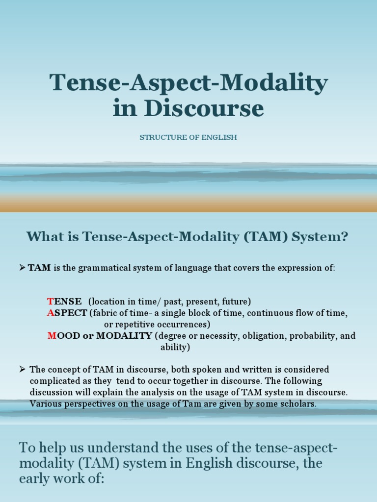 Tense-Aspect-Modality in Discourse REPORT (Autosaved) (Autosaved) | PDF | Grammatical Tense ...