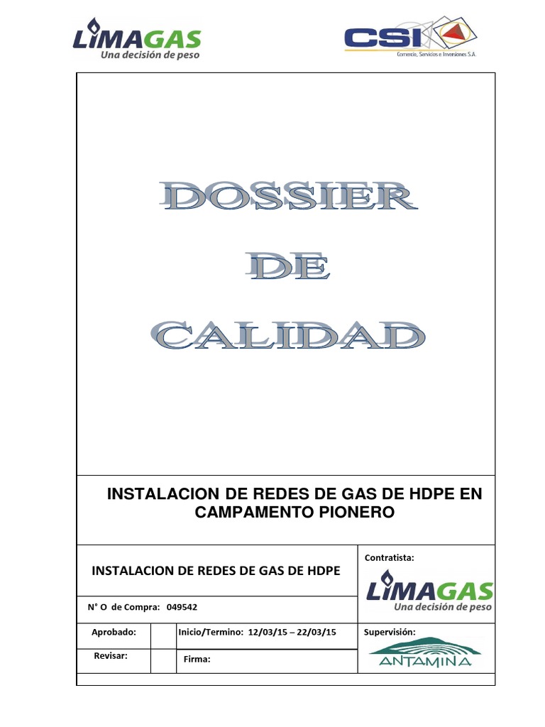 Dossier de Calidad Antamina Rev.01 | PDF | Tubería (transporte de fluidos) | Soldadura
