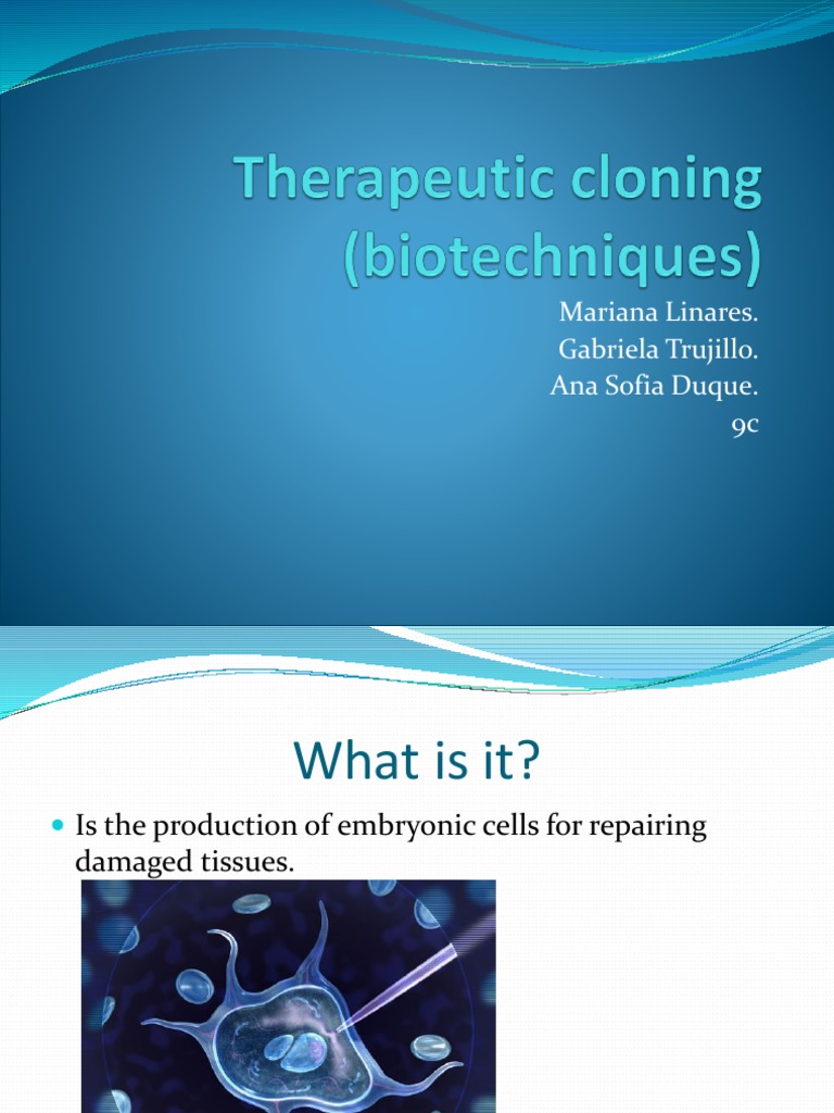 Therapeutic Cloning: A Promising Technique for Organ Regeneration and ...