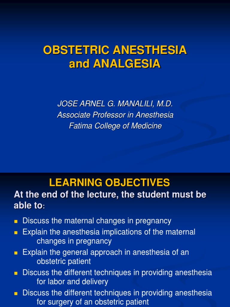 Obstetric Anesthesia Techniques Overview | PDF | Anesthesia | Childbirth