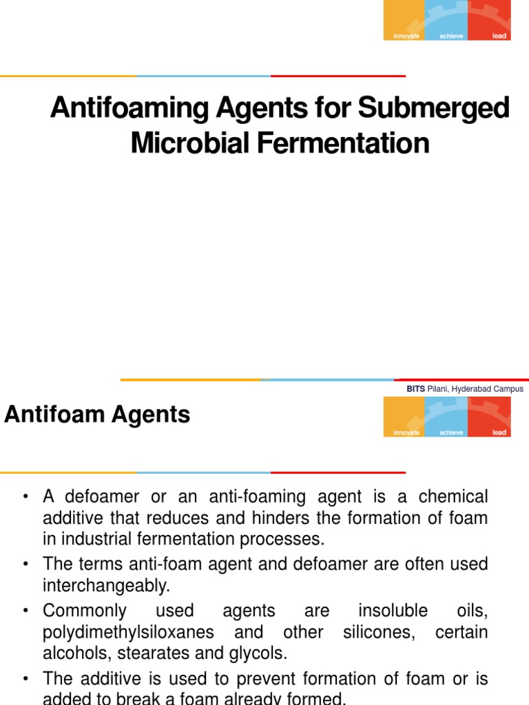 Antifoaming Agents for Submerged Microbial Fermentation: BITS Pilani ...