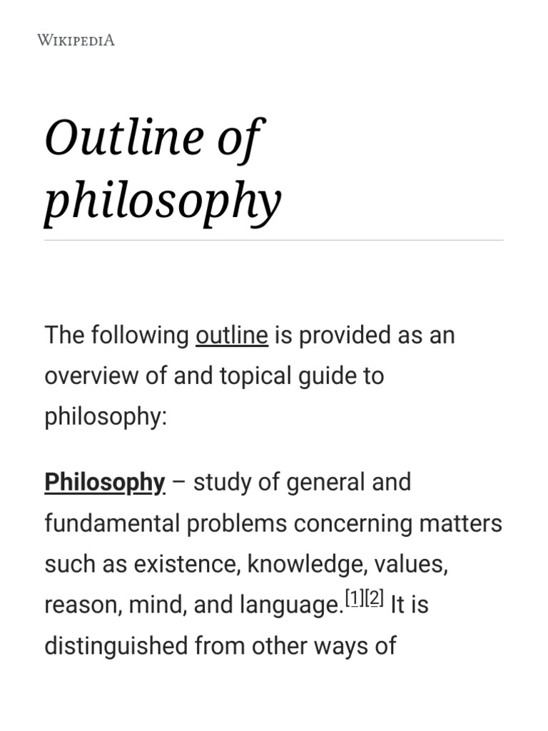 Outline of Philosophy: The Following Outline Is Provided As An Overview ...