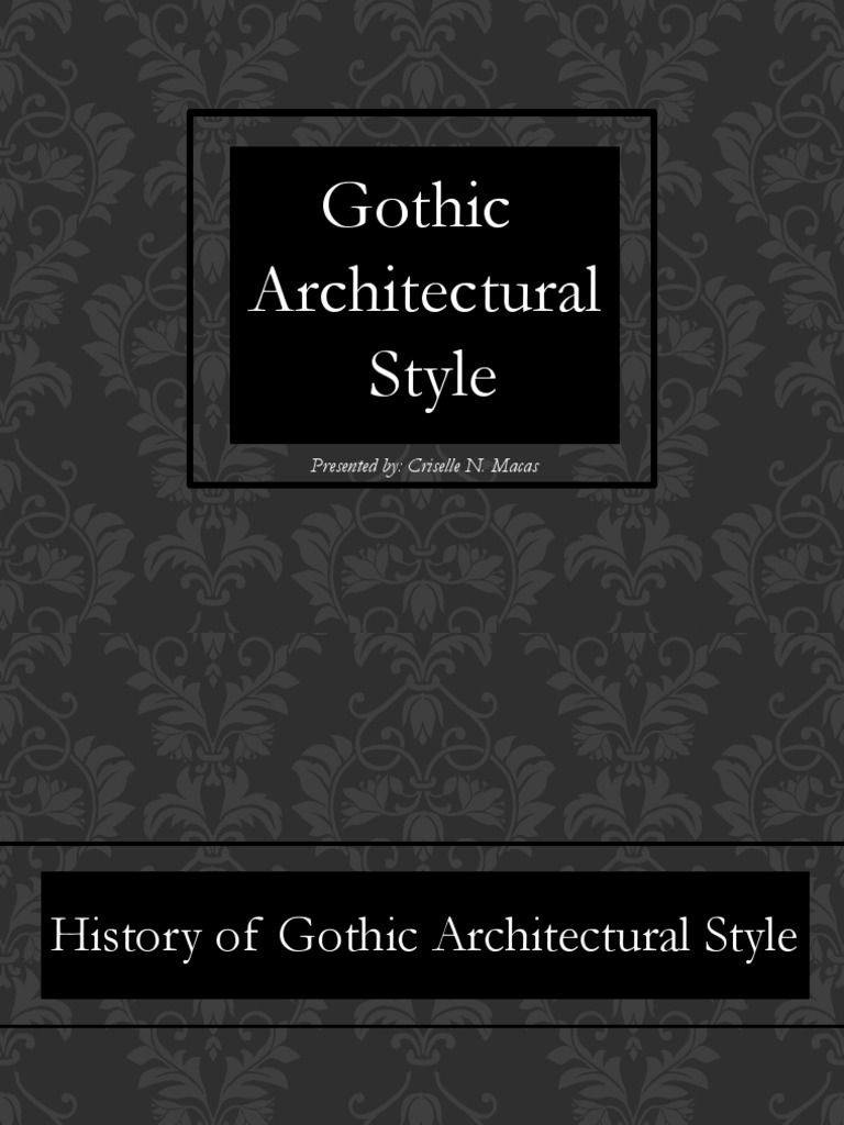 Gothic Architectural Style | PDF | Gothic Architecture | Western Art