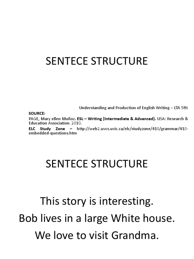 Sentece Structure | PDF | Sentence (Linguistics) | Subject (Grammar)