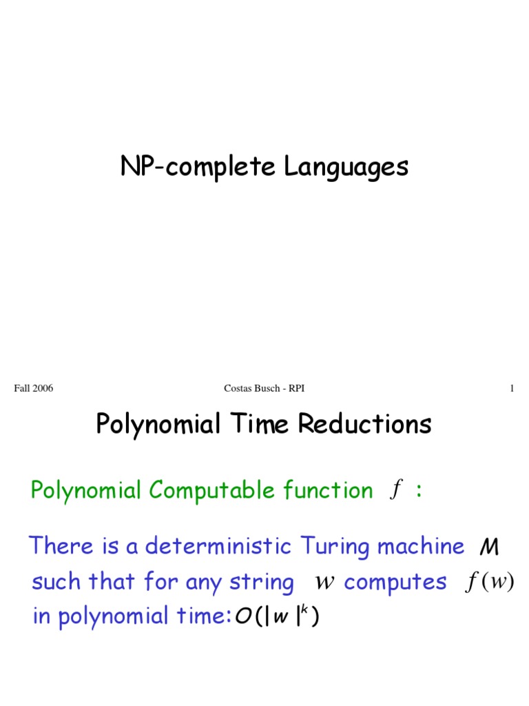 NP-complete Languages: Fall 2006 Costas Busch - RPI 1 | Download Free ...