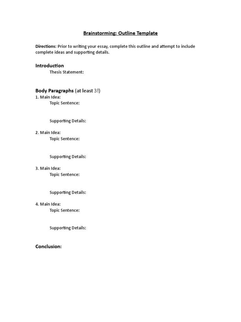 Brainstorming: Outline Template: Directions: Prior To Writing Your ...