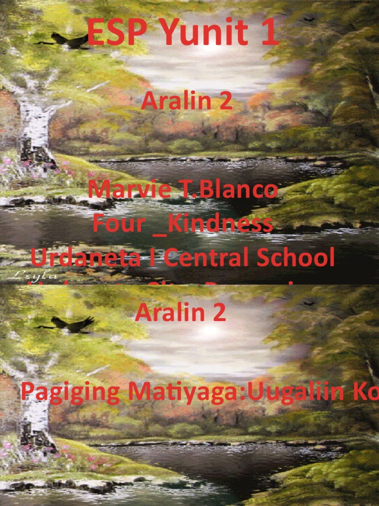 ESP Q1 Aralin 2 Pagiging Matiyaga Uugaliin Ko Marvietblanco | PDF