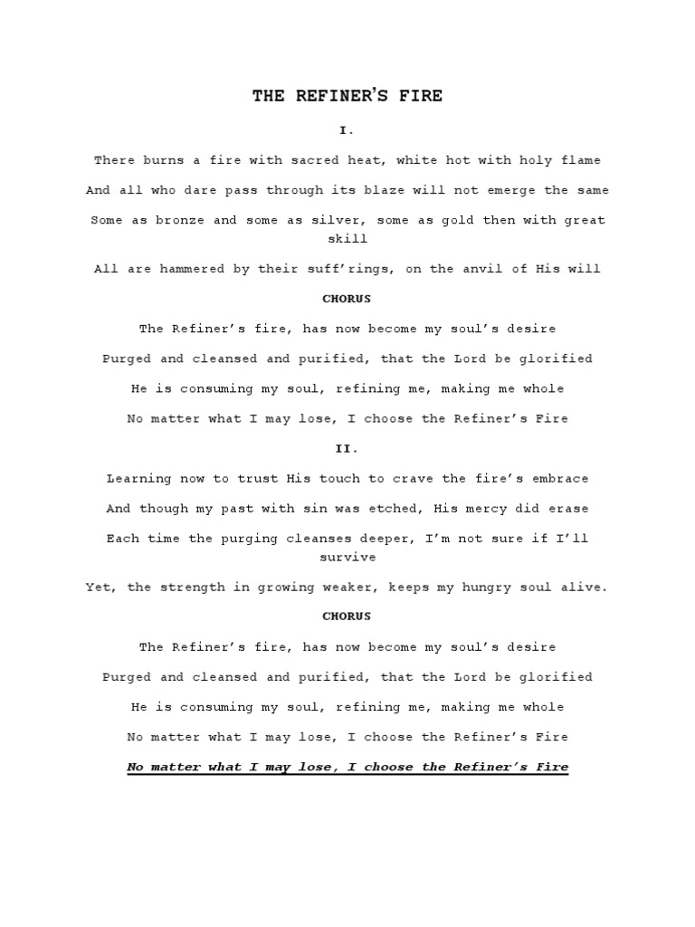 No Matter What I May Lose, I Choose The Refiner's Fire | PDF