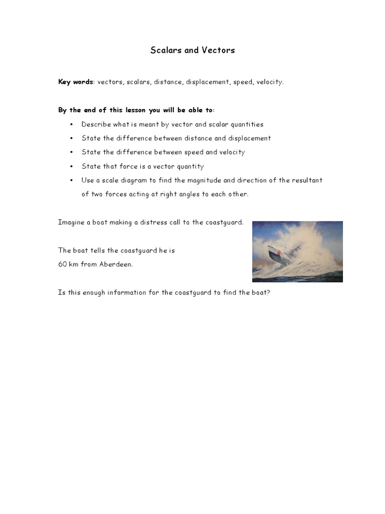 Scalars and Vectors: Key Words: Vectors, Scalars, Distance ...